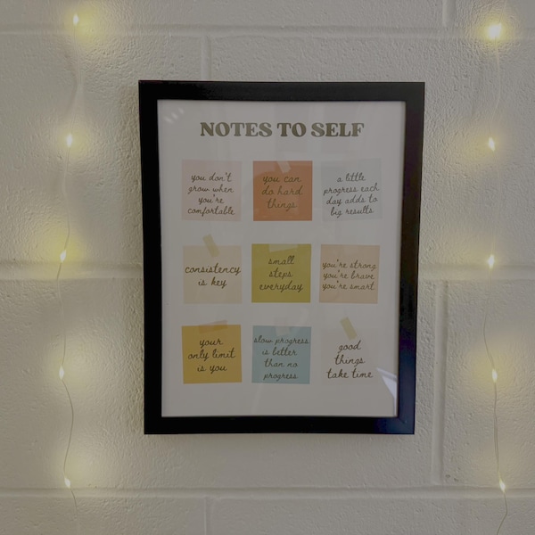 Notes to Self Motivational Quotes Print, Inspirational Artwork ...