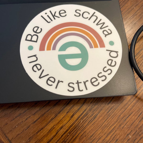 Be Like Schwa Sticker, Science of Reading, Teacher Gift, Phonics ...