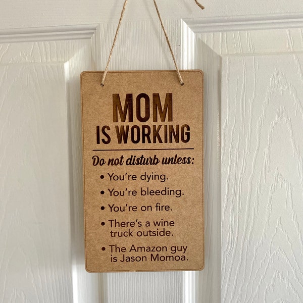 Mom is Working Sign, Do Not Disturb Sign, Moms Office Sign, Office ...