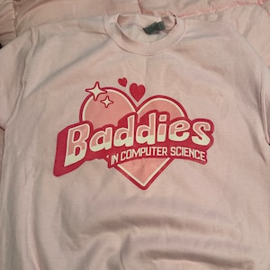 Baddies in Computer Science Shirt, Software Engineer T-shirt, Coder ...