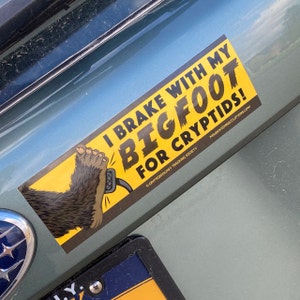 Bigfoot Bumper Sticker Retro I Brake for Cryptids Cryptozoology Bigfoot ...