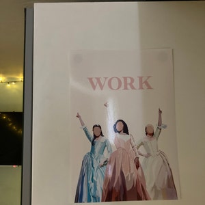 Hamilton Inspired Schuyler Sisters 'WORK' Print Illustration Musical ...