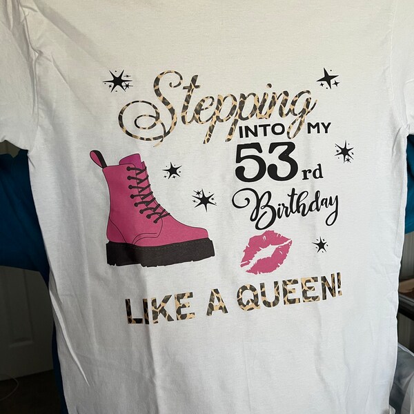 Stepping Into My 53rd Like a Queen SVG, 53rd Birthday Svg, 53 Birthday ...