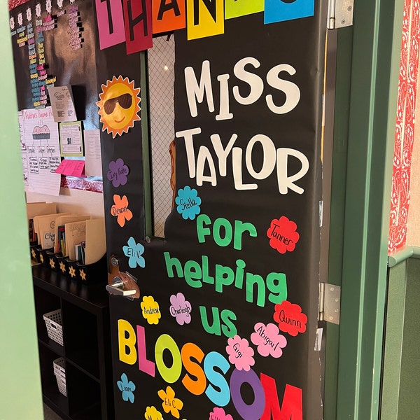 BLOSSOM Teacher Appreciation Day School Door Decor Classroom Decor ...