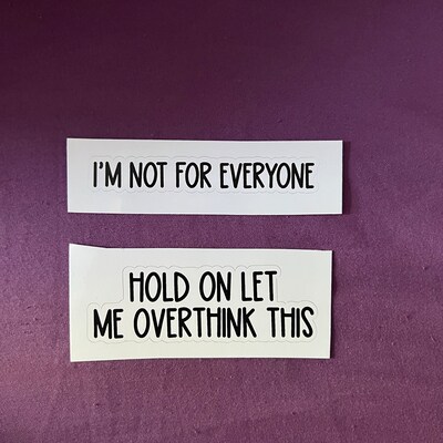 Im Not for Everyone Sticker, Funny Stickers, Laptop Stickers, Water ...