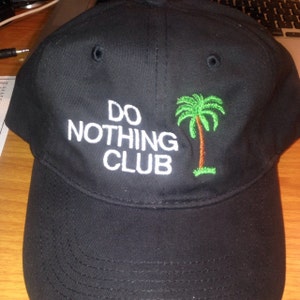 Do Nothing Club Black Cap With White Letters - Etsy