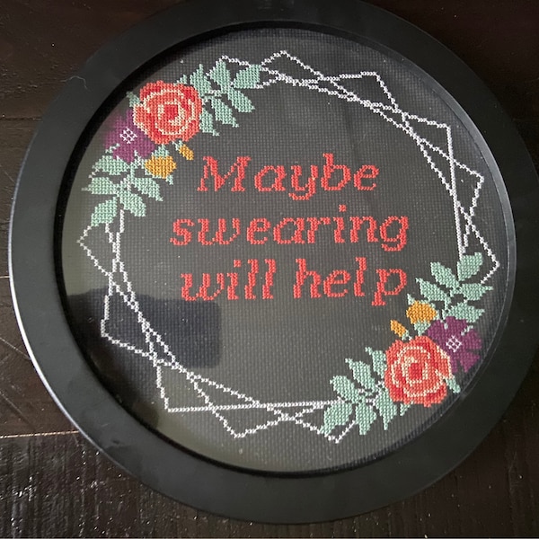 Sarcastic Cross Stitch Pattern. Maybe Swearing Will Help. Snarky Cross ...