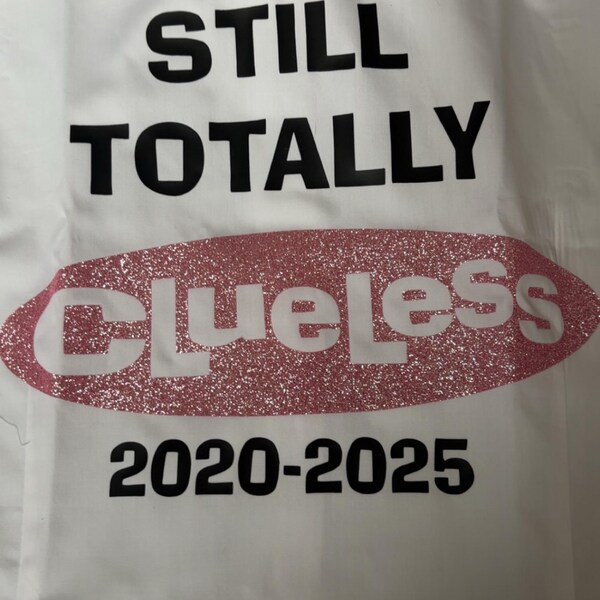 School Leavers Shirt, Clueless, Many Colours Available, Personalised ...