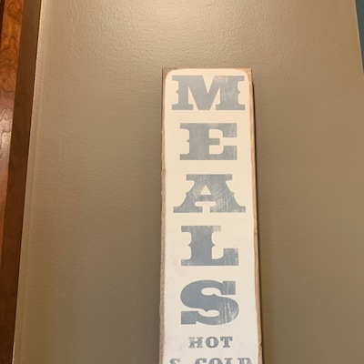 Meals Hot and Cold Served Sign, Primitive Kitchen Decor, Vertical ...