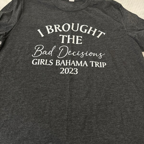 Girls Trip Shirts, Girl's Trip 2025 Tee, Girls Weekend Shirts, I'll Bring the Shirt, I Brought ...