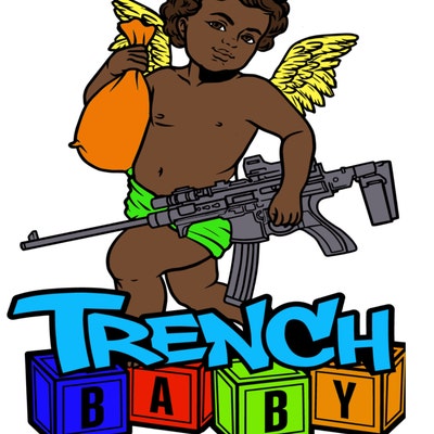 Trench Baby Gangster Savage Quotes Baby Angel Ski Mask Ghetto - Etsy