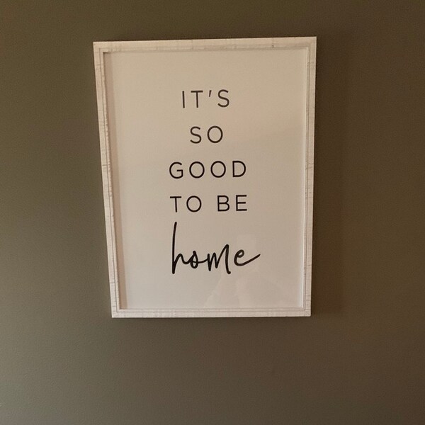 It's so Good to Be Home Printable Art, Home Decor, Wedding Gift, Living ...