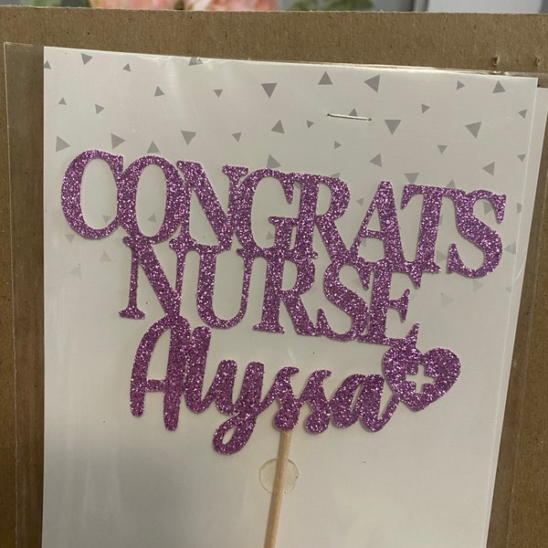 Nurse Graduation Cake Topper, Nursing School Grad Decorations, Congrats ...