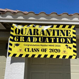 Quarantine Graduation 2020 Vinyl Banner Sign Free Overnight Shipping - Etsy