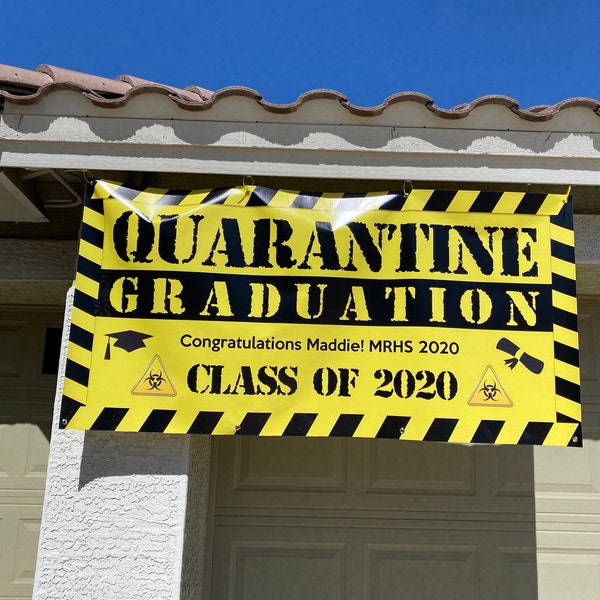 Quarantine Graduation 2020 Vinyl Banner Sign Free Overnight Shipping - Etsy