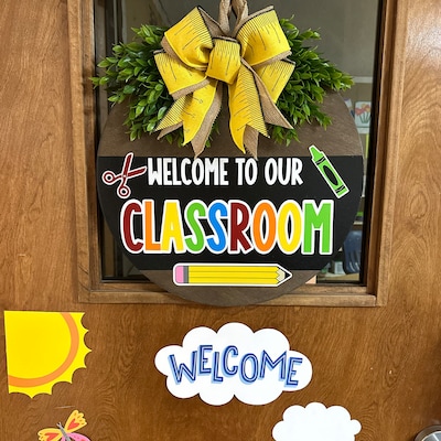 Teacher Door Sign Teacher Door Sign Welcome to Our Classroom Classroom ...