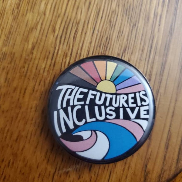 Inclusive Button or Magnet, Inclusivity, Trans Pin, Trans Button, We ...