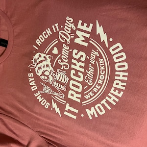 Some Days I Rock It Some Days It Rocks Me Svg, Motherhood Svg, Rocking ...