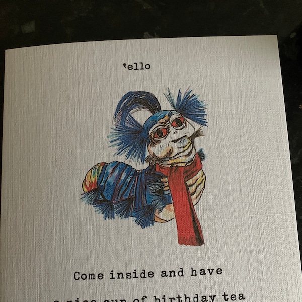 Labyrinth Worm Birthday Card • Ello Come Inside & Have a Nice Cup of ...