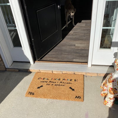 FRIENDS DOORMAT Ross and Rachel Deliveries Were Ross and Rachel on a ...