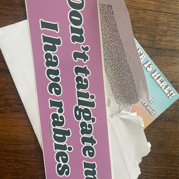 Don't Tailgate Me I Have Rabies | Bumper Sticker AND Magnet | Funny ...