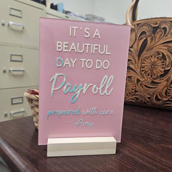 Personalized Payroll Sign: Acrylic Desk Decor, Corporate Gift - Etsy