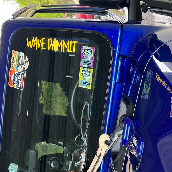 Wave Dammit | Wave Decal | 4x4 Decals | Truck Decals | Just Wave ...