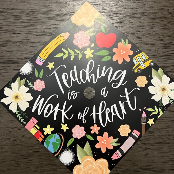 Teacher Grad Cap Design | CARDSTOCK Graduation Cap Design | Education ...