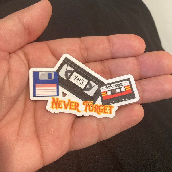 Vinyl Sticker 80s 90s Floppy Disk VHS Cassette Never Forget Laminated ...