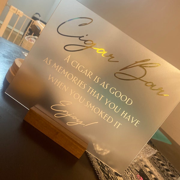 Cigar Bar Wedding Favor Acrylic Wedding Sign | Enjoy Cigars From the ...