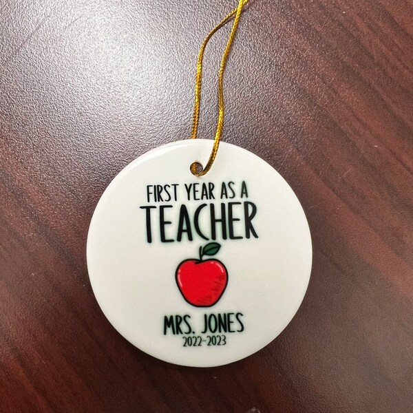 First Year as A Teacher Ornament, Personalized Teacher Ornament, New ...