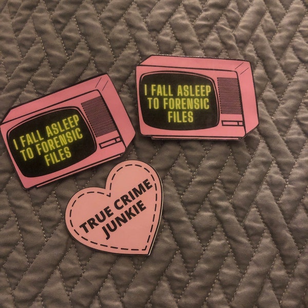 Forensic Files, True Crime Sticker, Crime Junkie, SSDGM, True Crime Fan ...