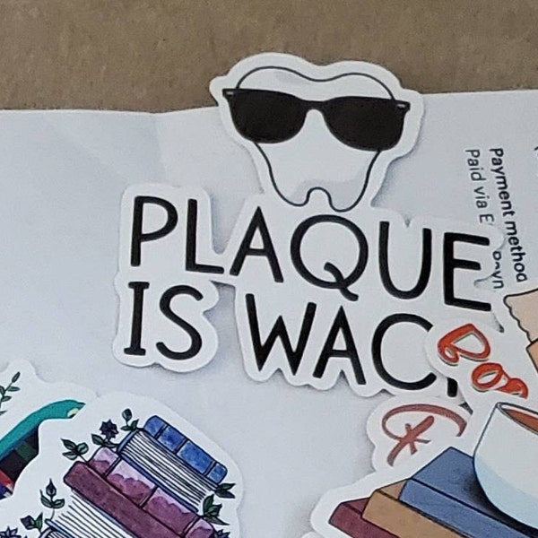 Plaque is Wack Sticker - Dentist Sticker - Funny Tooth Sticker ...
