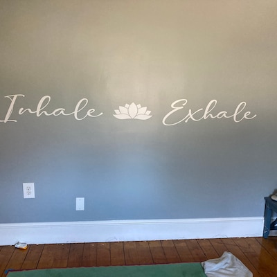 Inhale Exhale Decal, Wall Art, Inhale Exhale Wall Decal, Breathe Wall ...