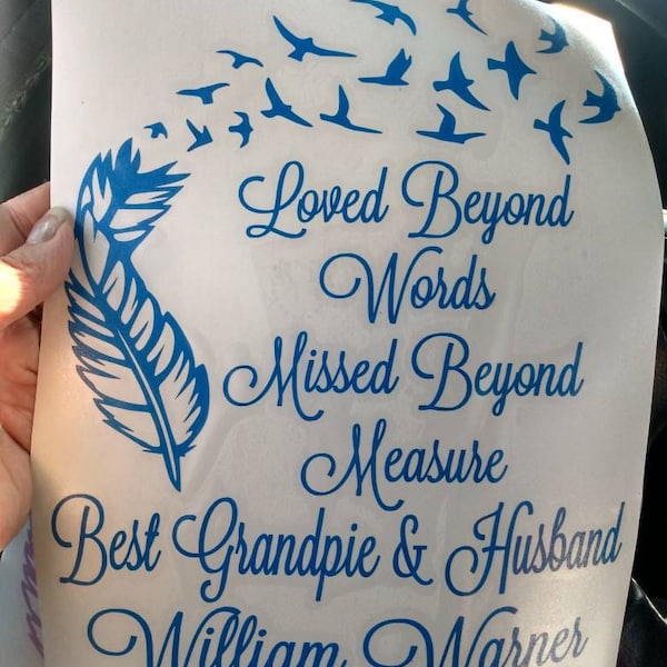 Loved Beyond Words, Missed Beyond Measure Car Decal, in Loving Memory ...