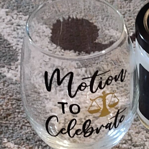 Motion to Celebrate Lawyer Wine Glass, Law School Graduate Gift ...
