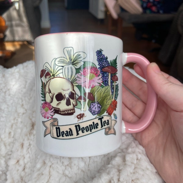DEAD PEOPLE TEA, Critical Roleplayer Mug, Dnd Cofee Lover Gift for Her ...