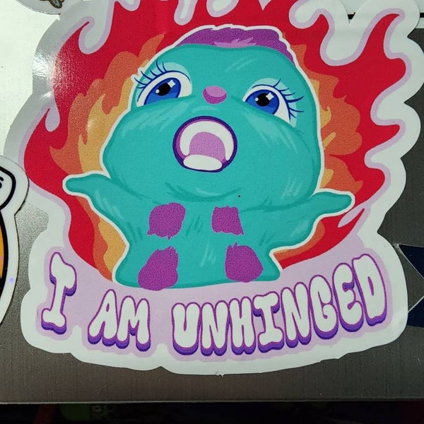 I AM UNHINGED Bibble Meme Sticker | Fairytopia Bibble Flames Meme ...