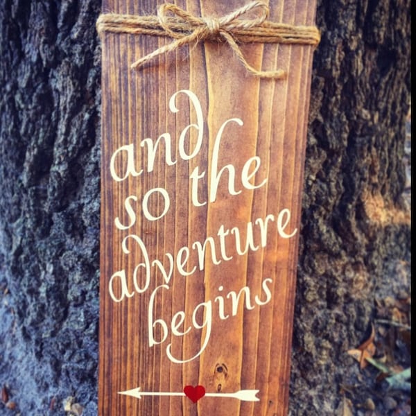 And so the Adventure Begins Wood Sign, 5 1/2” X 14” - Etsy