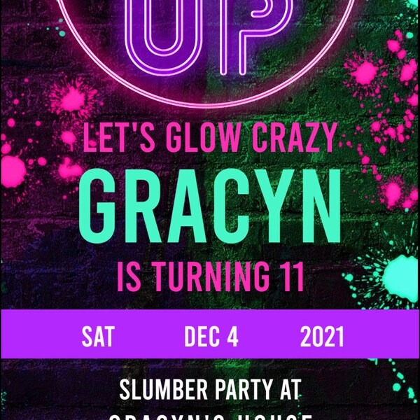 All Glow'd up Glow Party Birthday Ticket Invitation, Glow in the Dark ...