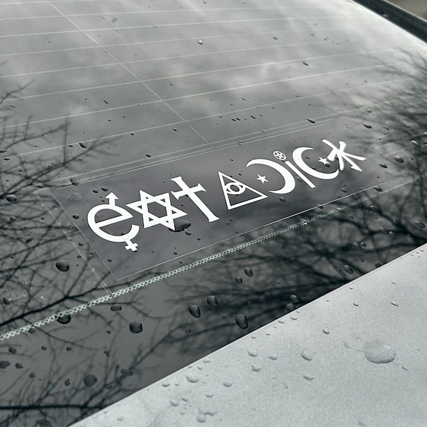 The ORIGINAL Eat A Dick - Atheist Coexist Parody Removable Bumper ...