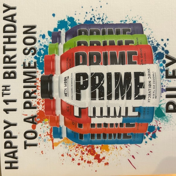 Personalised Prime Birthday Card , Prime Hydration Birthday Card ...
