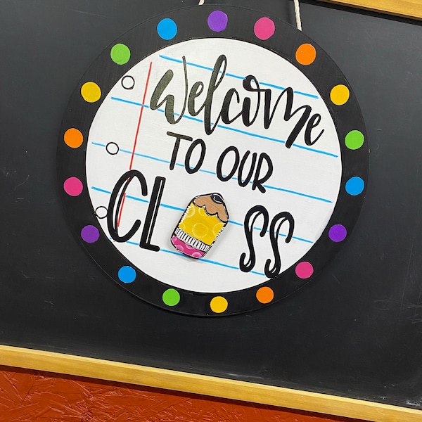 Welcome to Our Class Door Teacher Sign W/ Interchangeables - Etsy