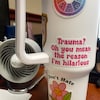 Trauma Oh You Mean the Reason I'm Hilarious Sticker / Mental Health ...