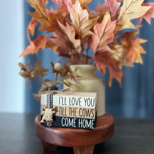 Farmhouse Wood Book Stack/i’ll Love You Till the Cows Come Home ...