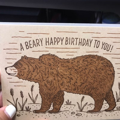A Beary Happy Birthday to You, Grizzly Bear Birthday Card, Letterpress ...
