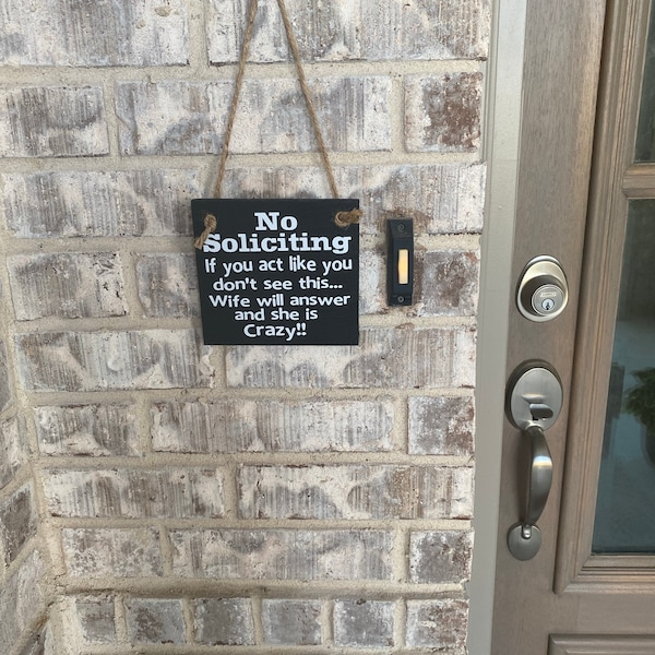 Fun | No Soliciting | Crazy Wife | Front Door Sign | Door Hanger - Etsy
