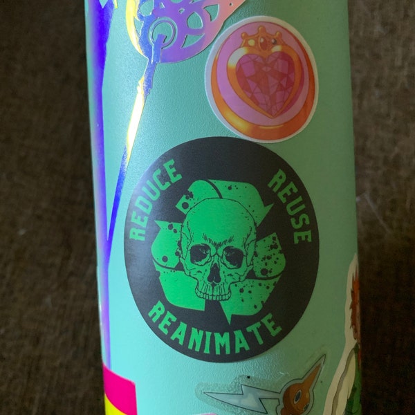 Reduce, Reuse, Reanimate - Dnd Stickers - Die Cut Weatherproof Vinyl ...