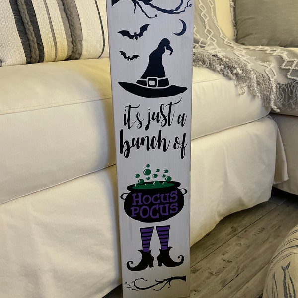 Halloween Porch Sign Svg, Its Just a Bunch of Hocus Pocus Sign Svg ...