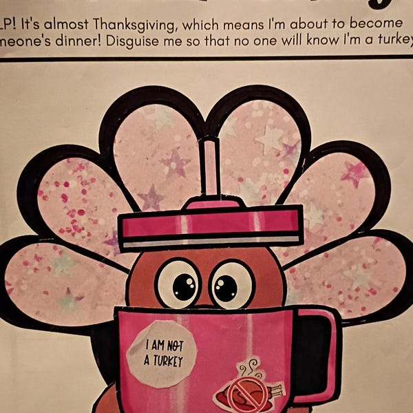 Pink Stanley Cup Turkey Disguise Printable Craft Kit, Coloring Turkey ...